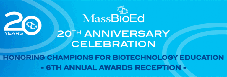 MassBioEd’s 20th Anniversary Celebration, Honoring Champions for ...